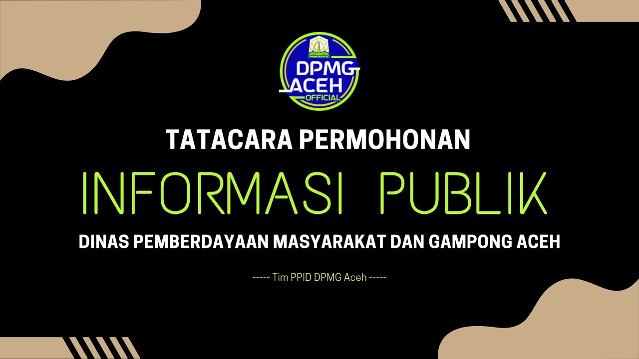 TATACARA PERMOHONAN INFORMASI PADA DPMG ACEH - YouTube
