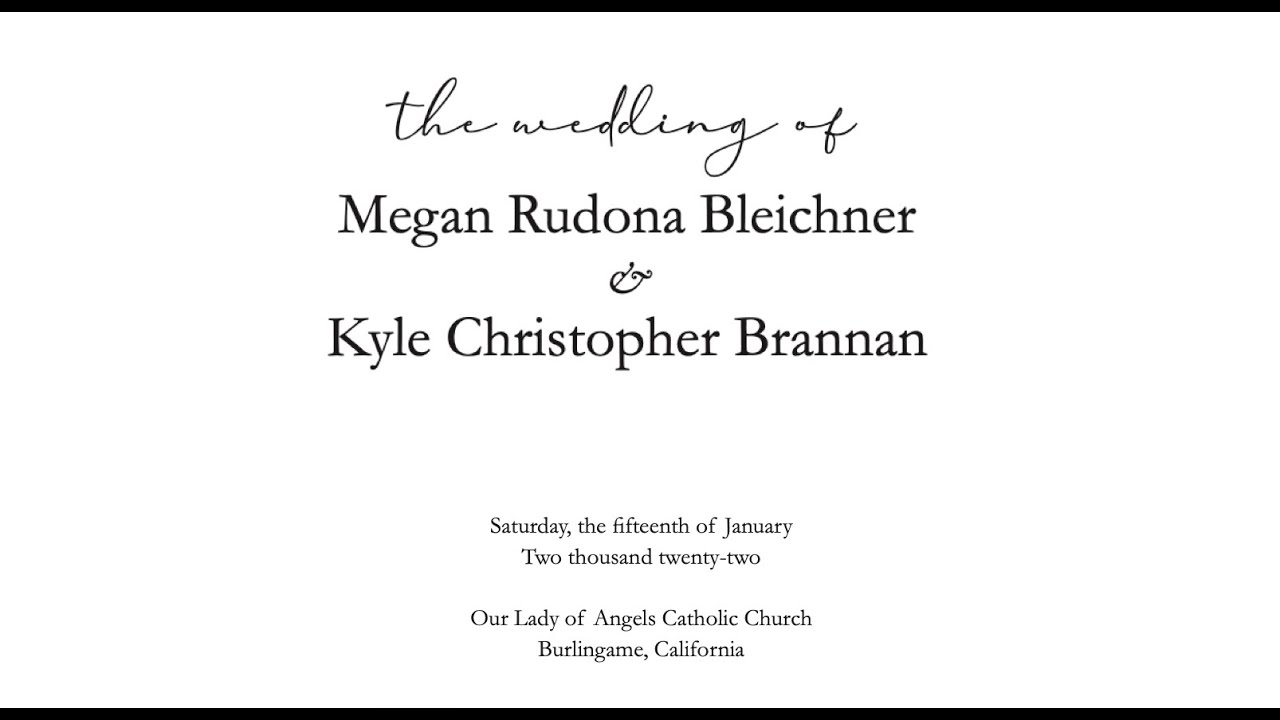 Wedding of Megan Rudona Bleichner and Kyle Christopher Brannan, The ...
