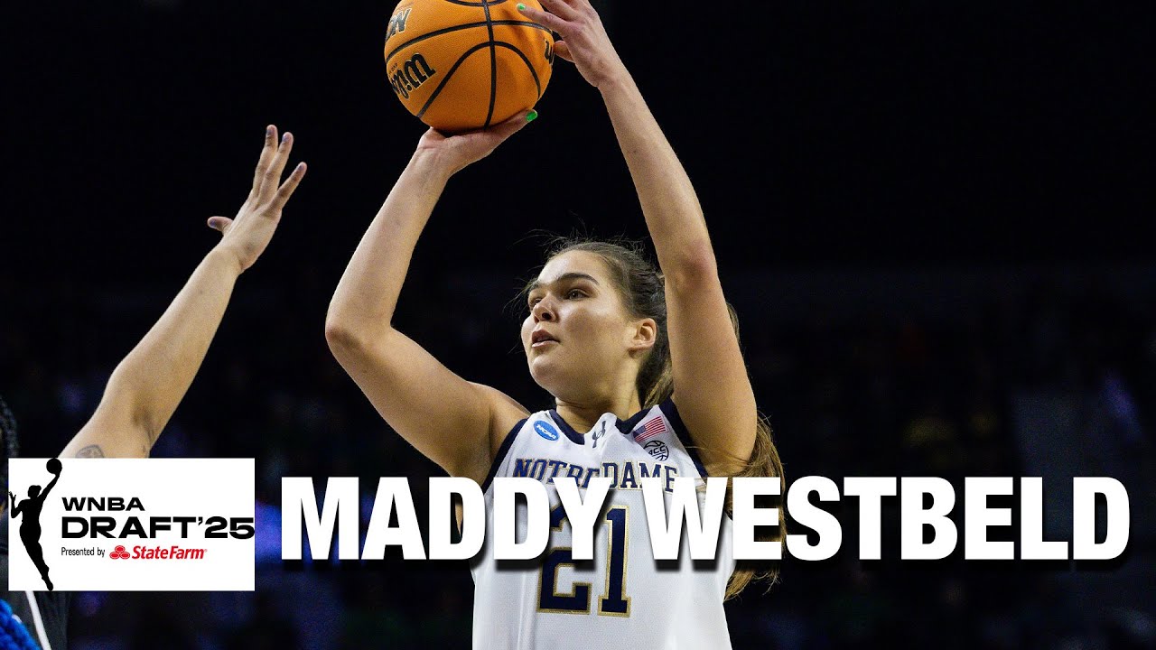 Notre Dame Forward Maddy Westbeld | 2025 WNBA Draft - YouTube