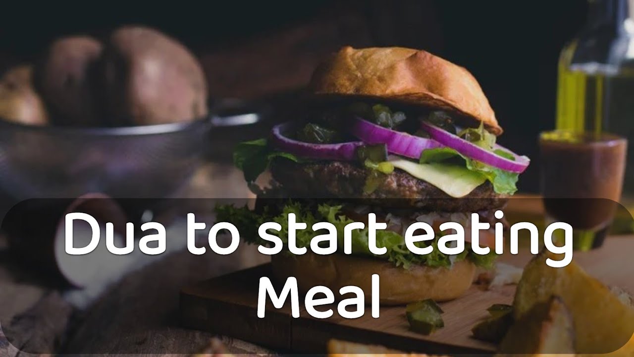 Dua to start eating Meal - YouTube