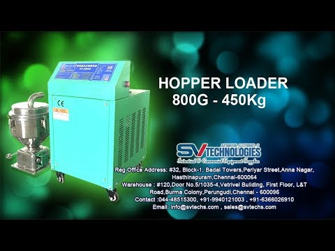 Hopper Loader working with Hopper Dryer_800G_Customer Place Video_ SV Technologies - YouTube