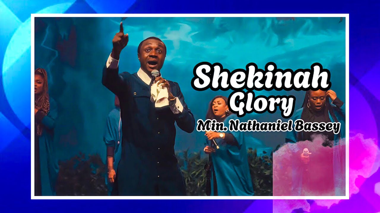SHEKINAH GLORY - Nathaniel Bassey lyrics video - YouTube Music