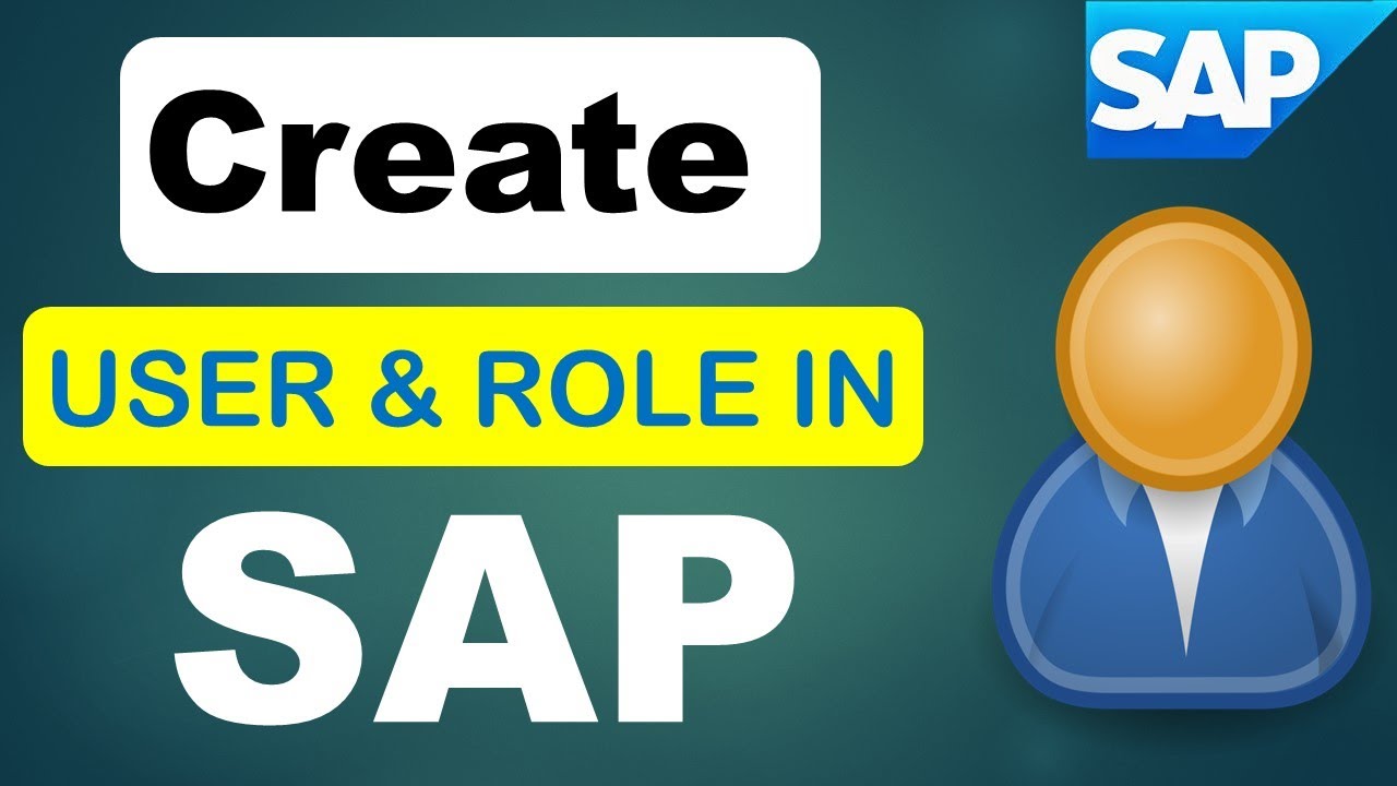 SAP BASIS - Create User and Role in SAP || SAP Role Authorization - YouTube