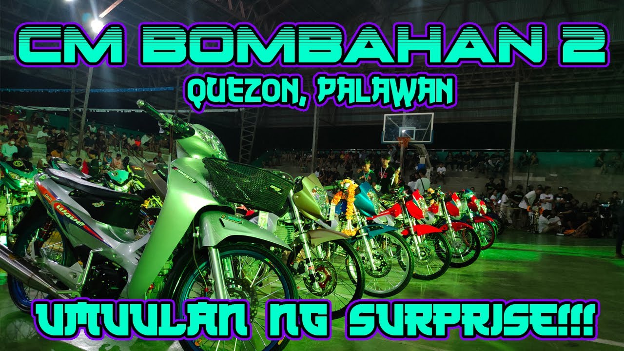 CM-BOMBAHAN 2 Motorshow at Quezon Palawan - YouTube