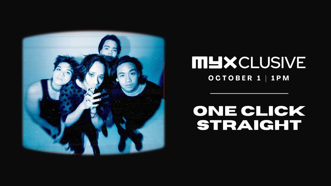 One Click Straight on MYXclusive - YouTube