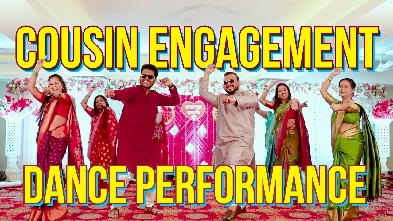 Cousin Engagement Dance Performance | Easy Family Dance Performance ...