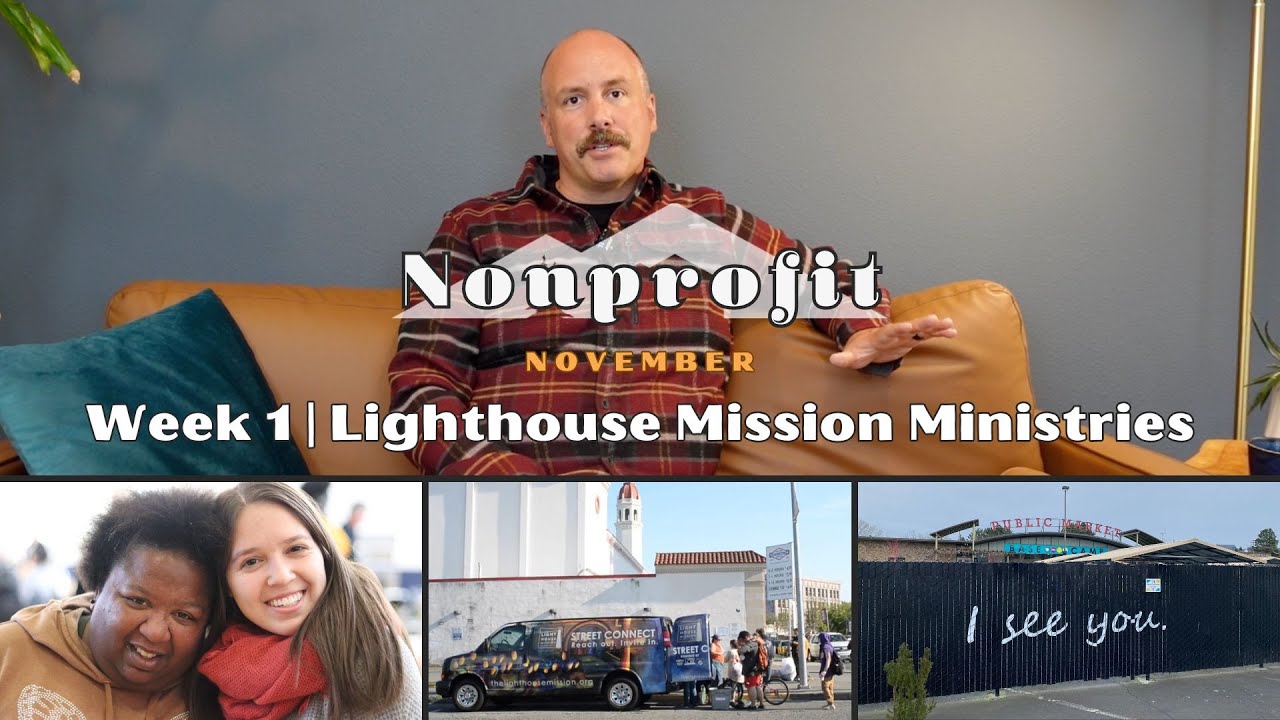 Nonprofit November 2023 Week 1: Lighthouse Mission Ministries | Ft ...