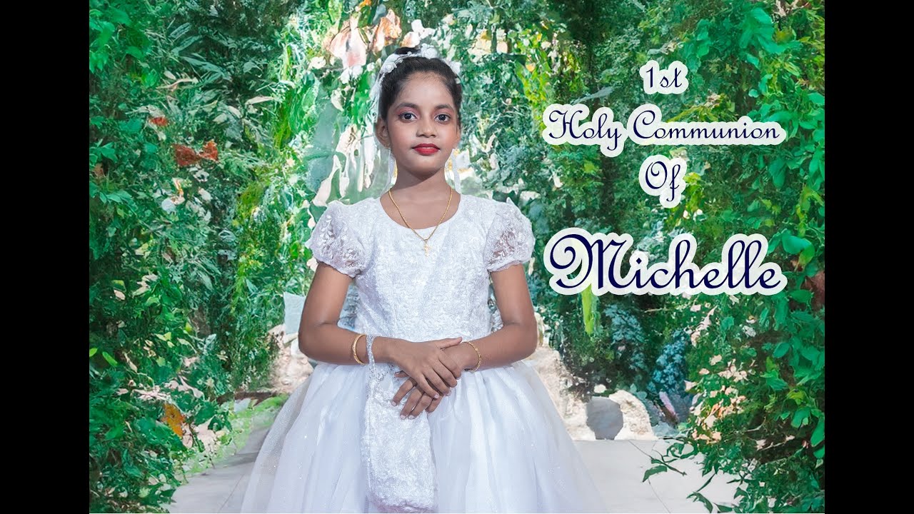 Michelle's 1st Holy Communion - Part 2 - YouTube