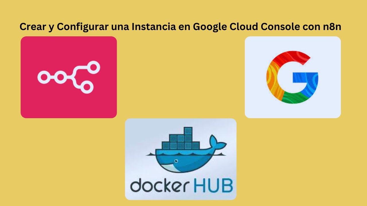 Cómo Instalar n8n en Google Cloud Console Paso a Paso - YouTube