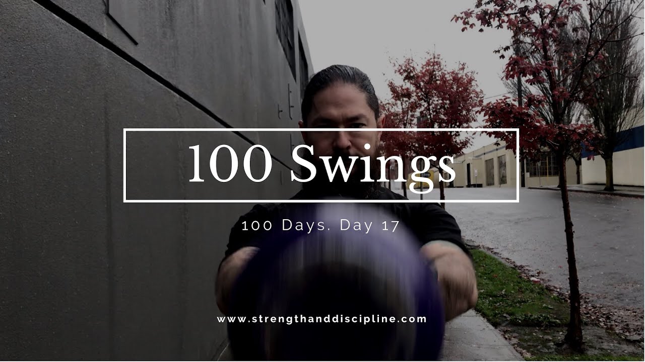 CHALLENGE! 100 Kettlebell Swings a Day for 100 Days! Day 17 - YouTube