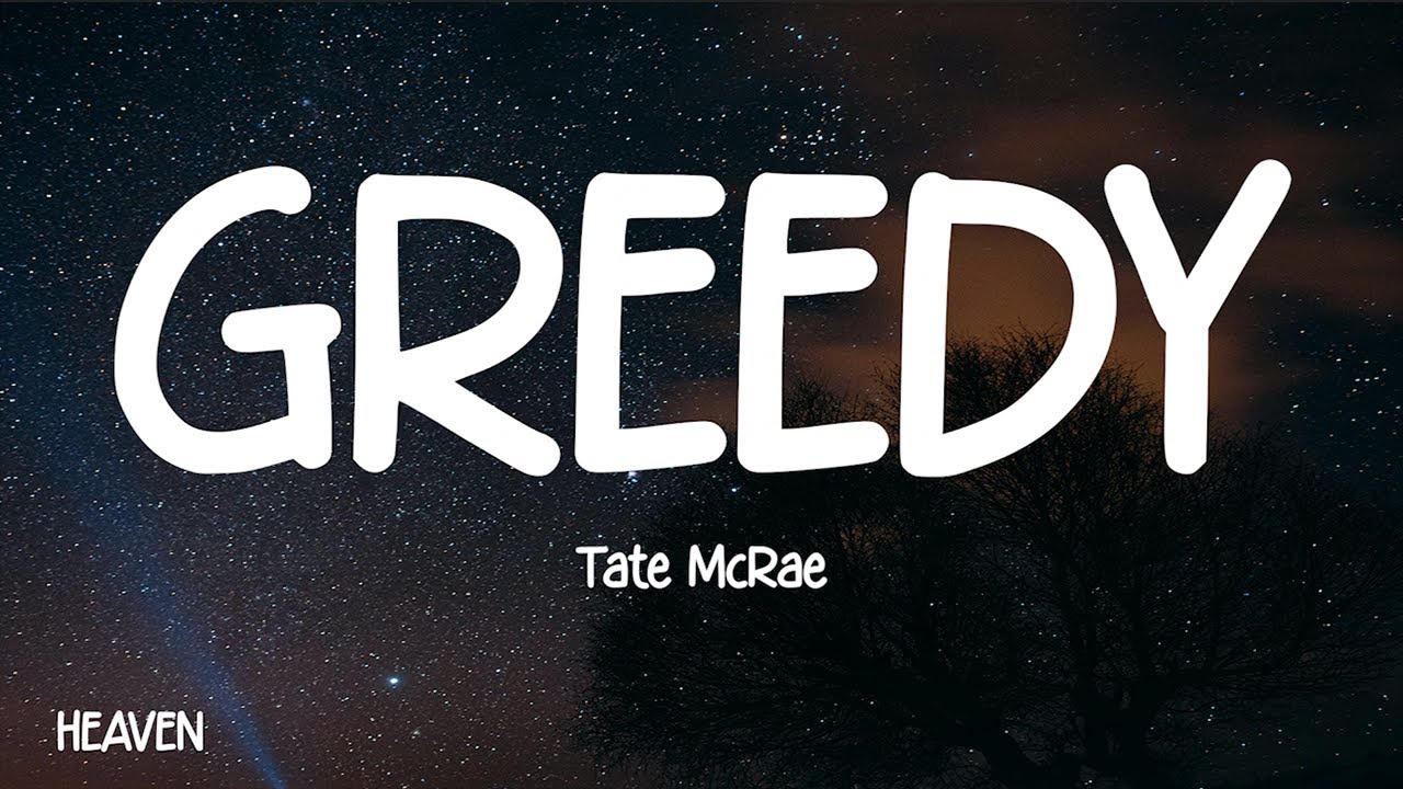 Tate McRae - greedy (Lyrics) - YouTube