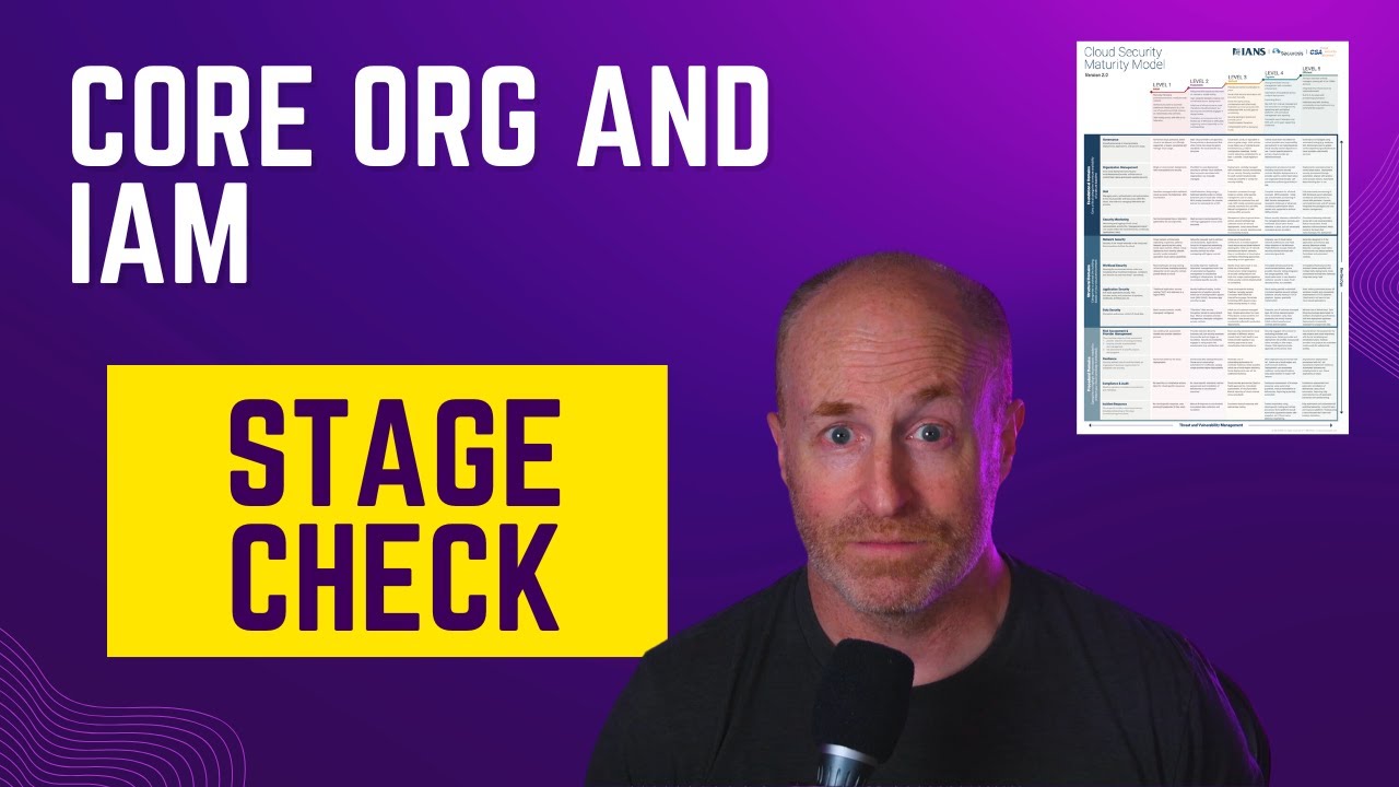 Stage Check: Org and IAM Foundation - YouTube