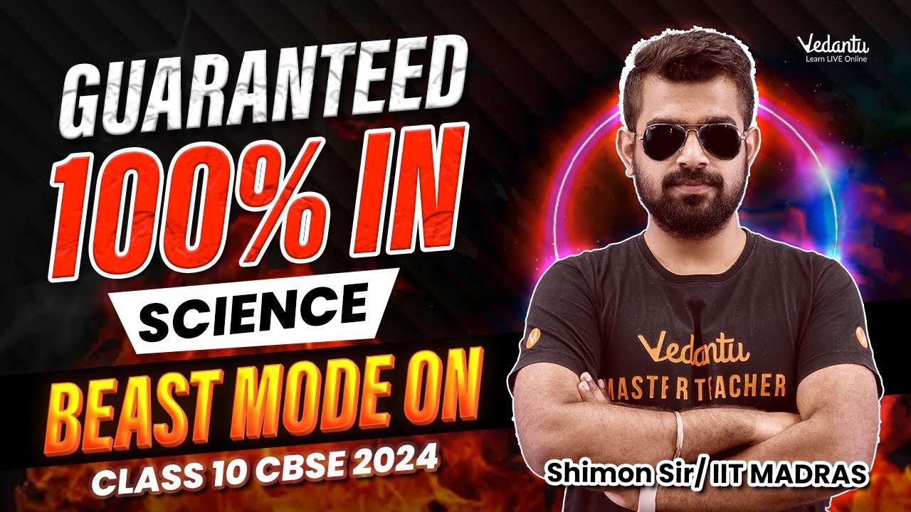 Guaranteed 100% in Science | Beast Mode ON | CBSE 2024 | Shimon Sir ...