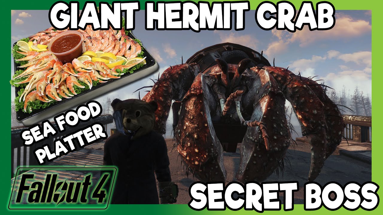 Sea Food Platter Fallout 4 - Secret Boss Giant Hermit Crab - YouTube