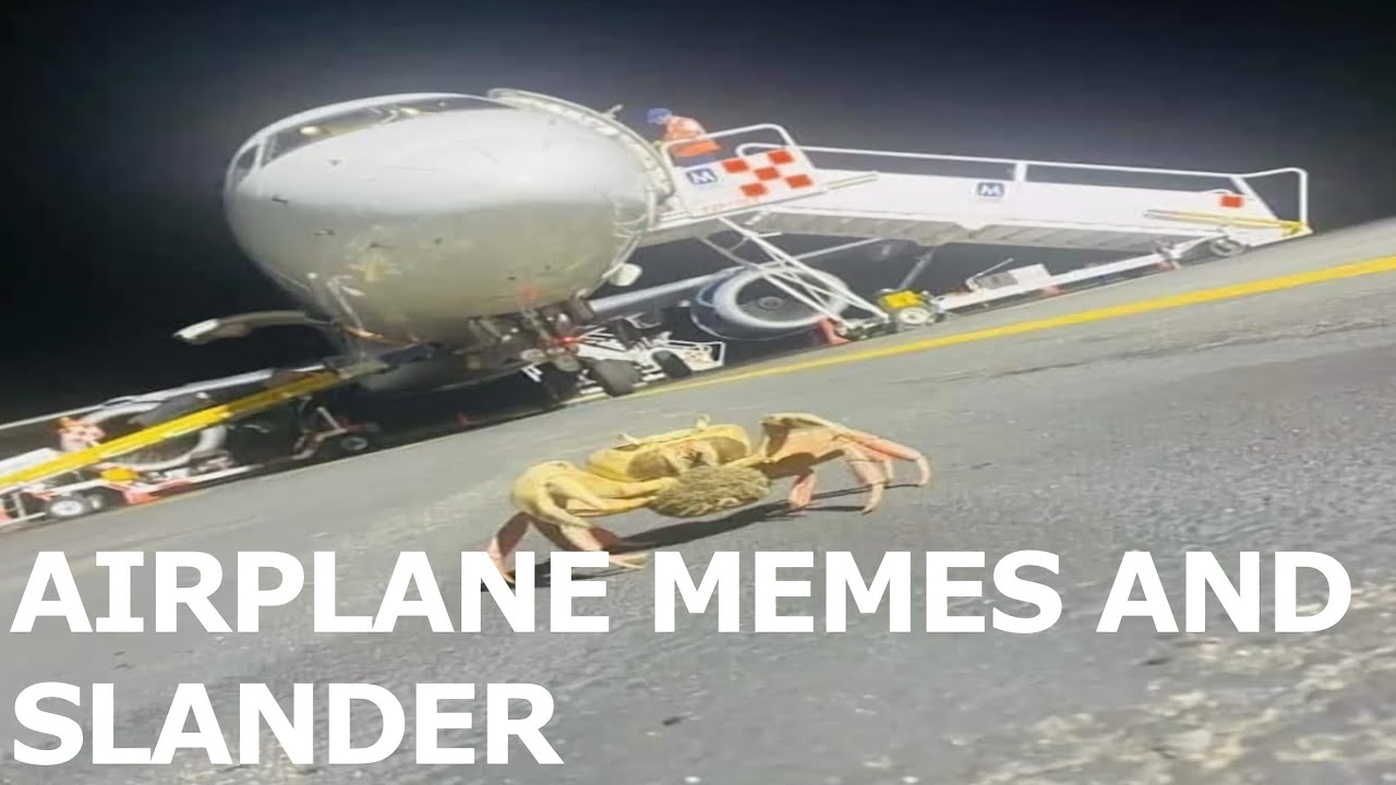 AIRPLANE MEMES AND SLANDER - YouTube