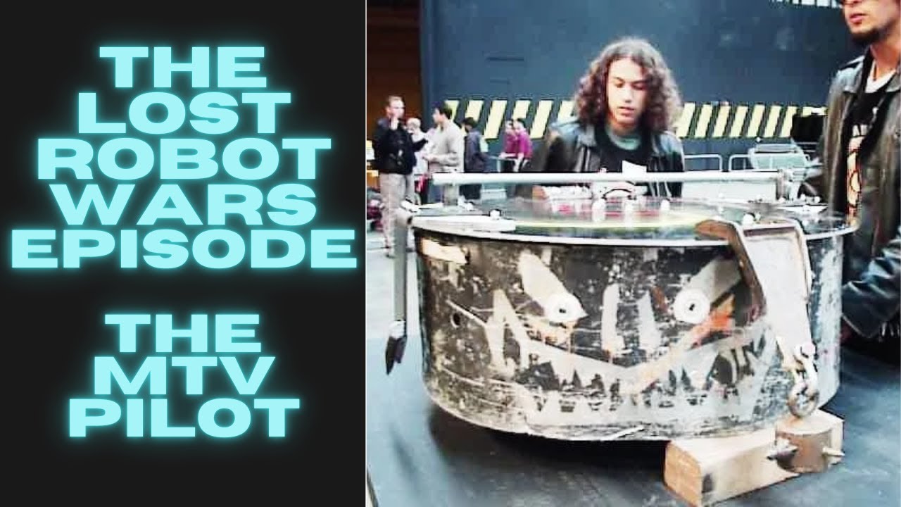 The Lost Robot Wars MTV Pilot - YouTube