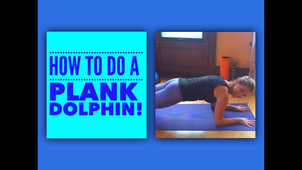 How to do a Plank Dolphin! (Ab and Shoulder Exercise) - YouTube
