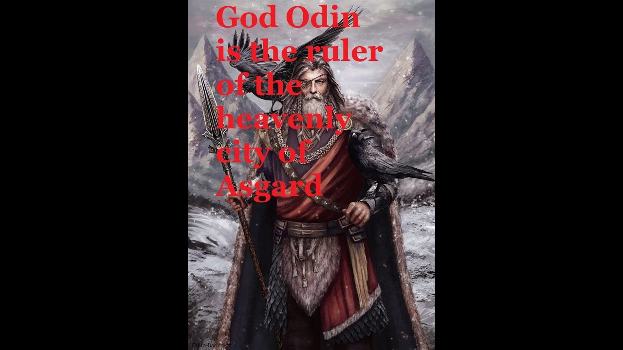 God Odin is supreme in the heavenly city of Asgard - YouTube
