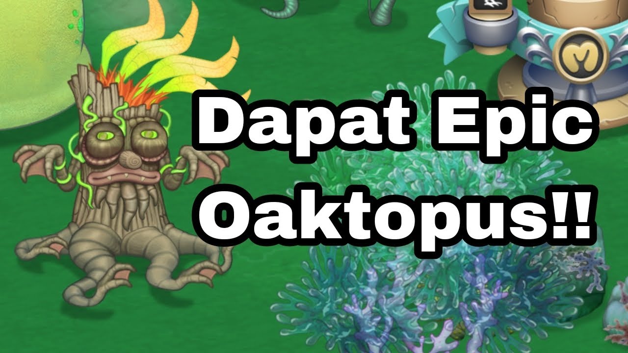 Dapat Epic Oaktopus!! - YouTube