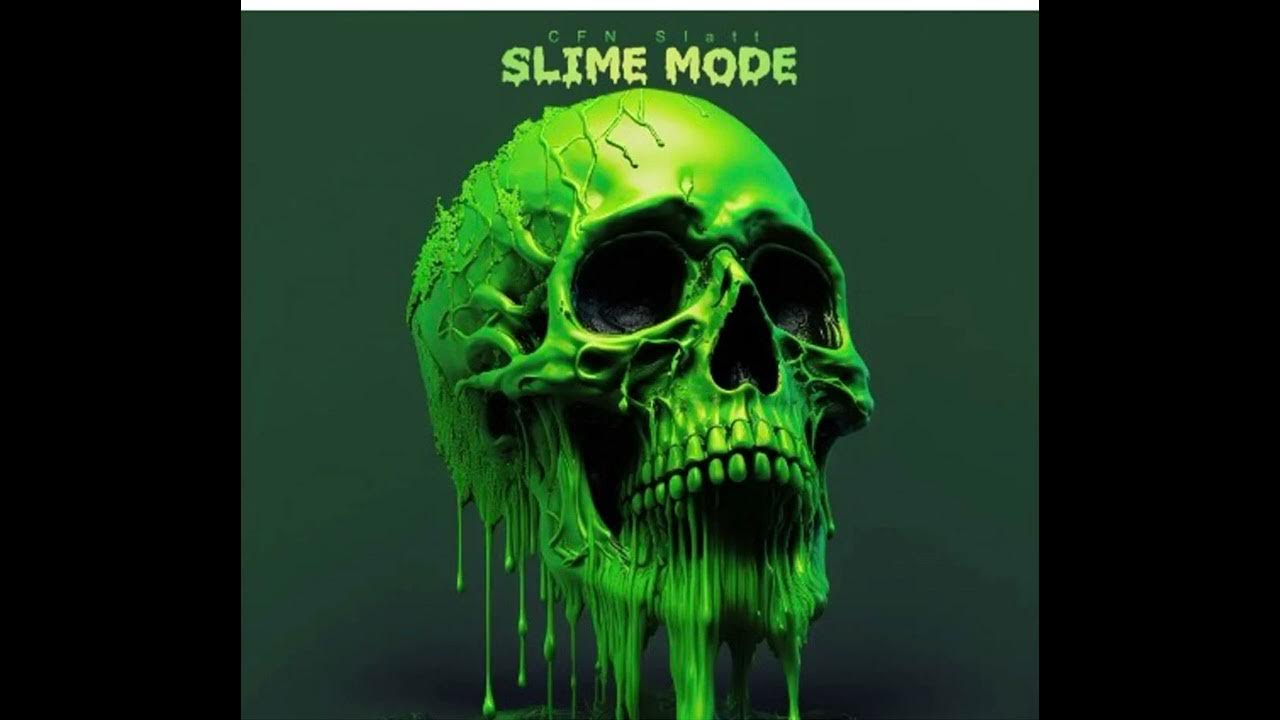 CFN Slatt-Slime mode - YouTube