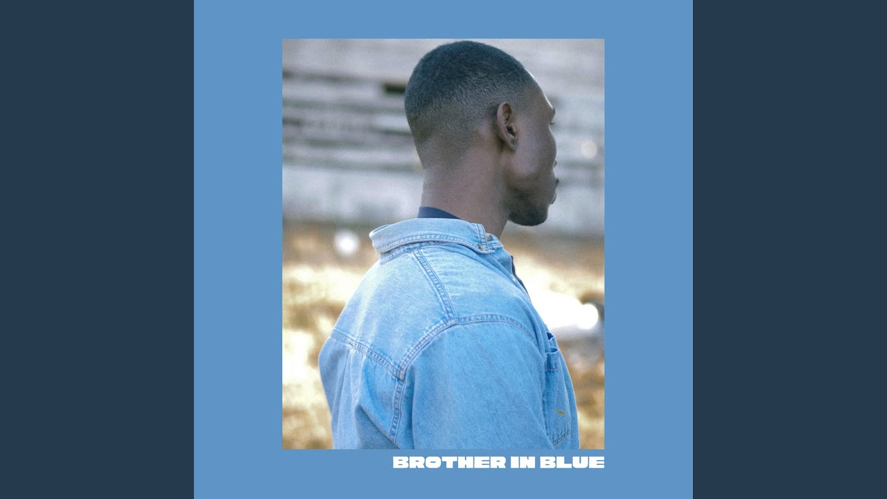 Brother In Blue - YouTube