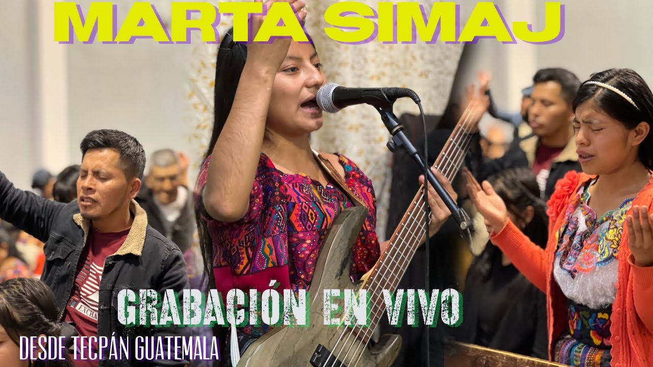 MARTA SIMAJ FT FUENTE DE VIDA🛑 EN VIVO🛑 - YouTube