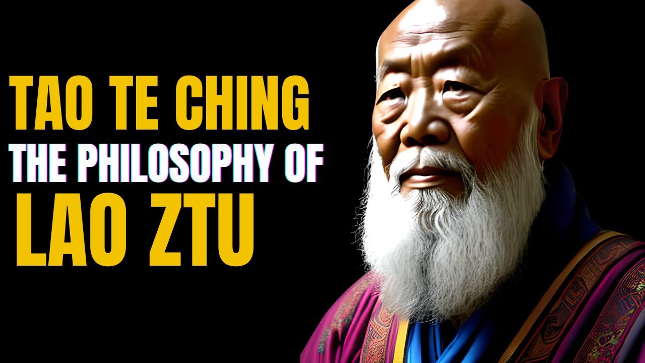 Tao Te Cheng: The Philosophy of Taoism by lao tzu - YouTube