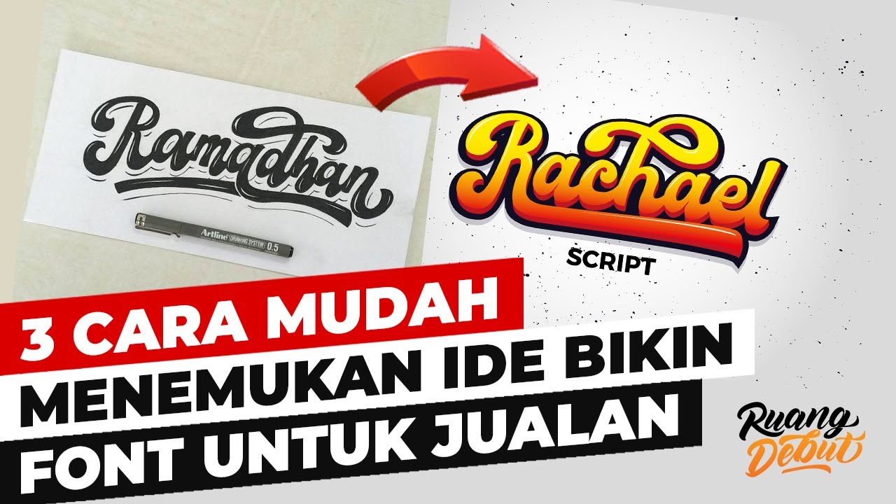 BAGAIMANA SAYA MENEMUKAN IDE UNTUK MEMBUAT FONT - 3 Cara Mudah ...