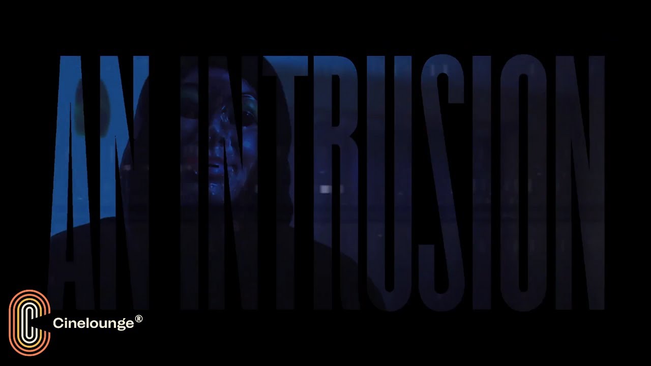 AN INTRUSION (2021) HD Trailer - YouTube
