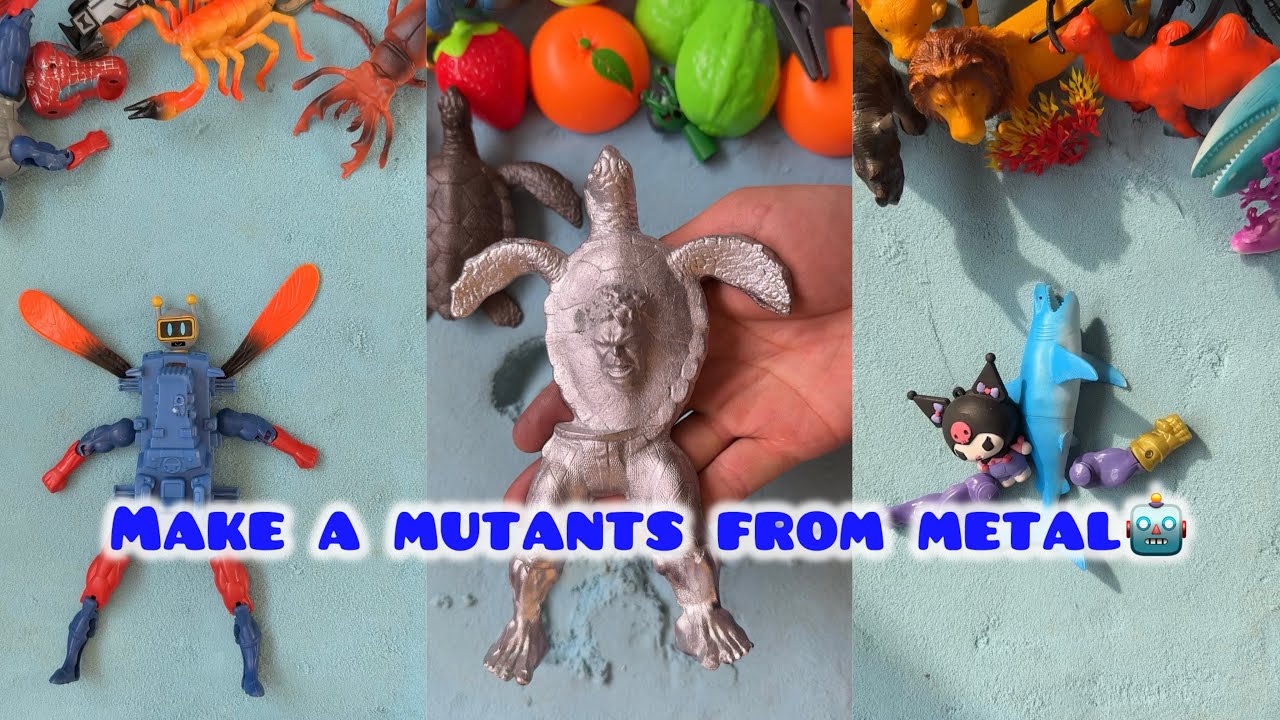 How Make a Mutant Toys With Liquid Metal? Watch to the end, that's ...