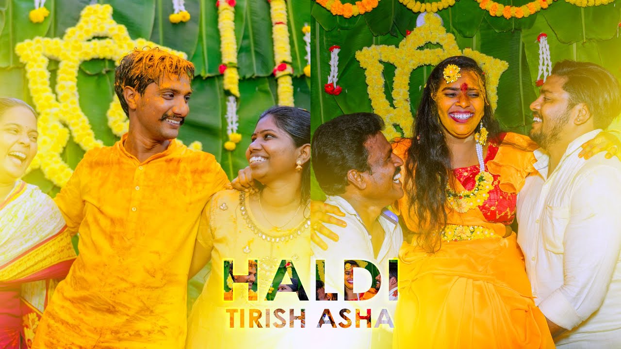 Tirish + Asha Wedding Haldi Video Highlights || Haldi Celebrations ...