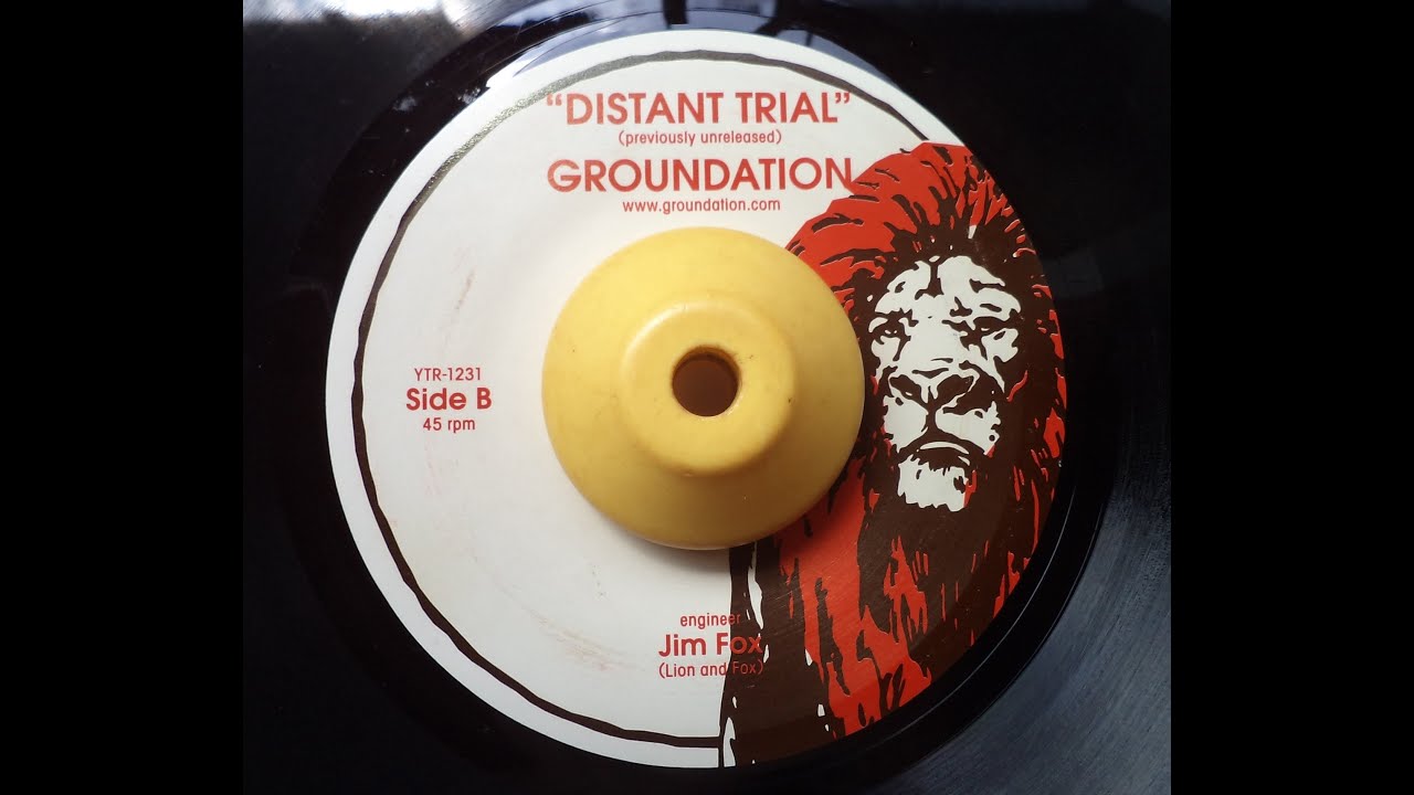 Groundation - Distant Trial ''Lado B'' 2006 (US - 7'' Young Tree ...