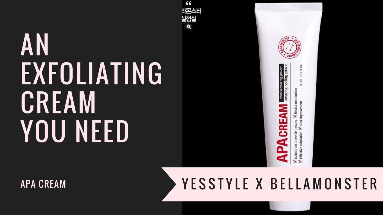 An Exfoliating Cream You Need | BELLAMONSTER APA Cream | YesStyle ...