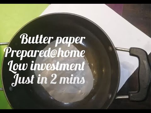 Butter paper parchement paper/how to make a butter paper at home ...