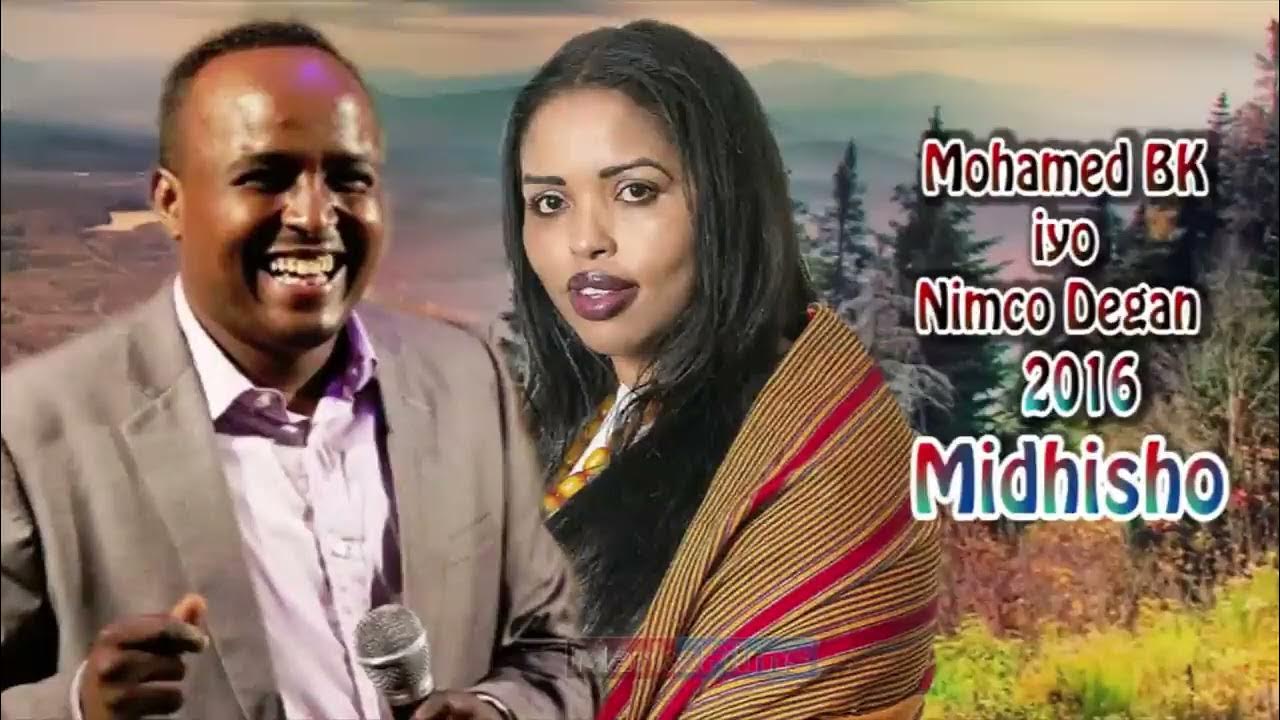 MAXAMED BK NIMCO MIDHISHO - YouTube