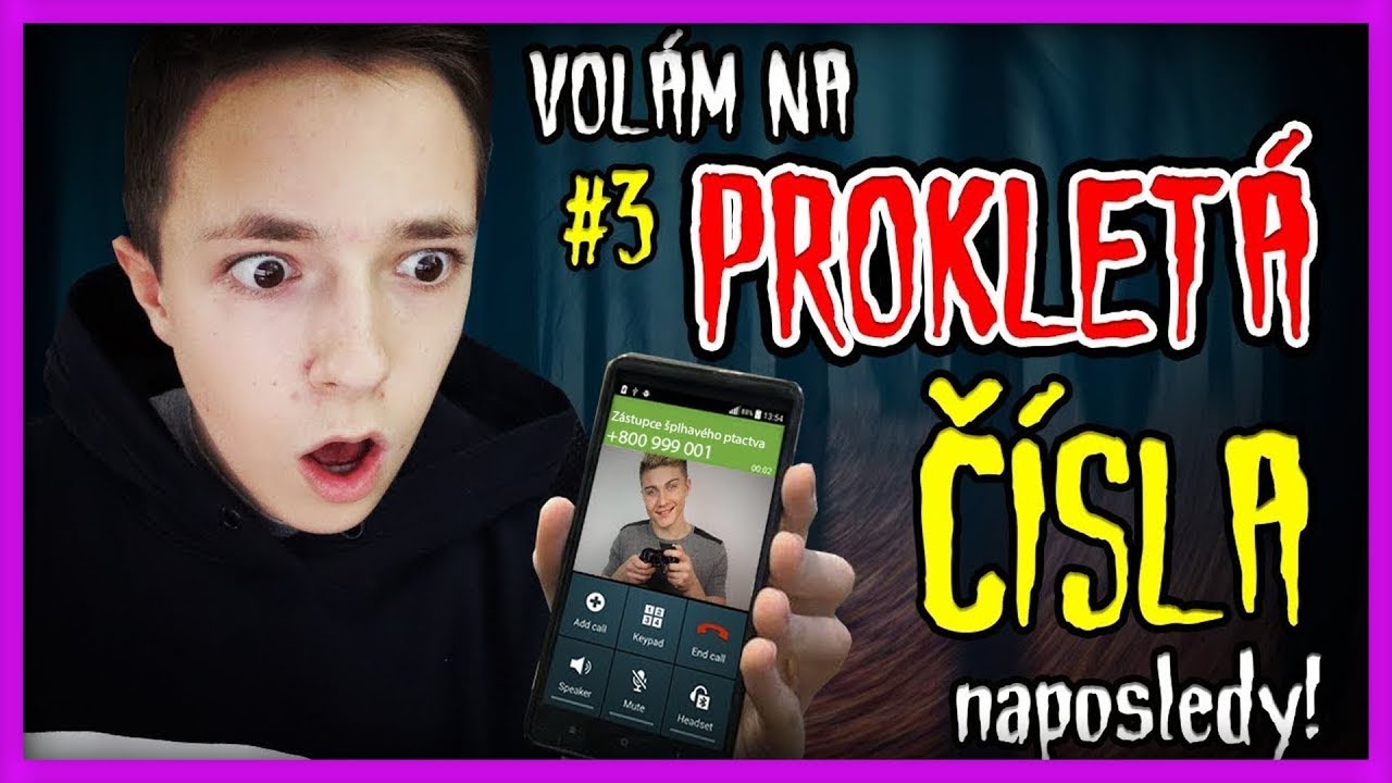 VOLÁM NA PROKLETÁ ČÍSLA - Zvedl mi to DATEL?!! 📞😈🔥😱 (#3) - YouTube