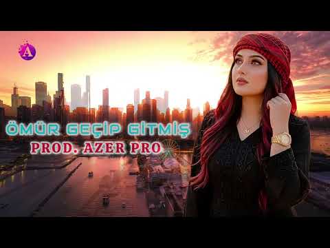Azer Pro Ömür Geçip Gitmiş 