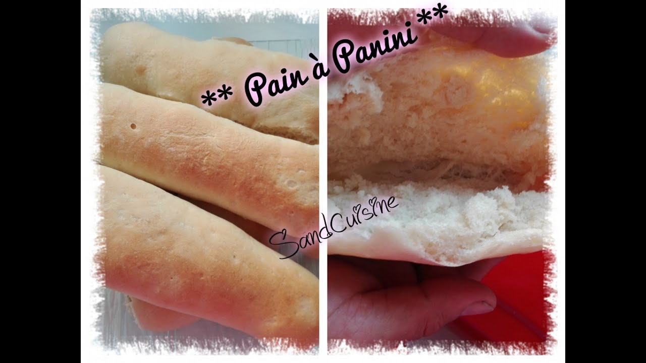** PAIN A PANINI ** Bread with panini - YouTube