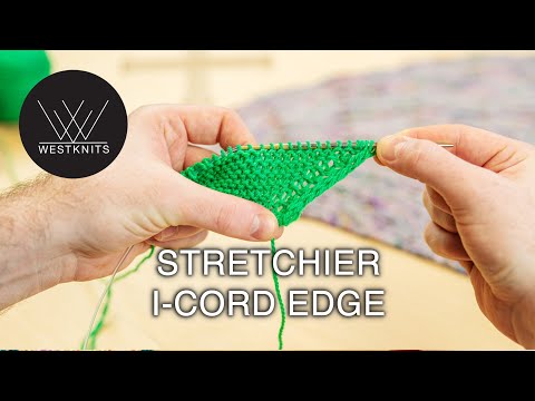 Stretchier I-Cord Edge