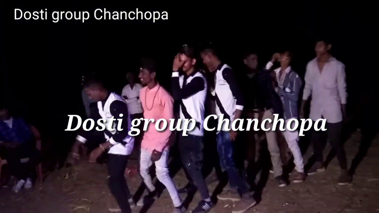 Dosti group Chanchopa - YouTube