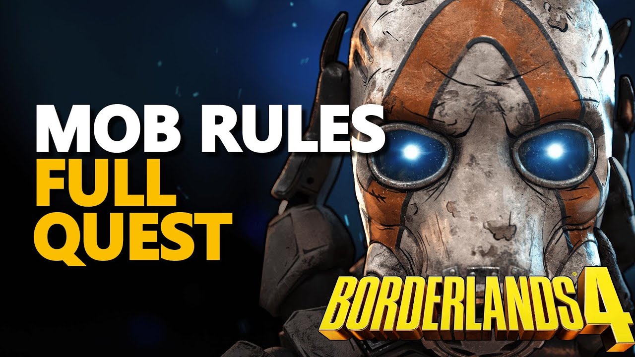 Mob Rules FULL QUEST Borderlands 4 - YouTube