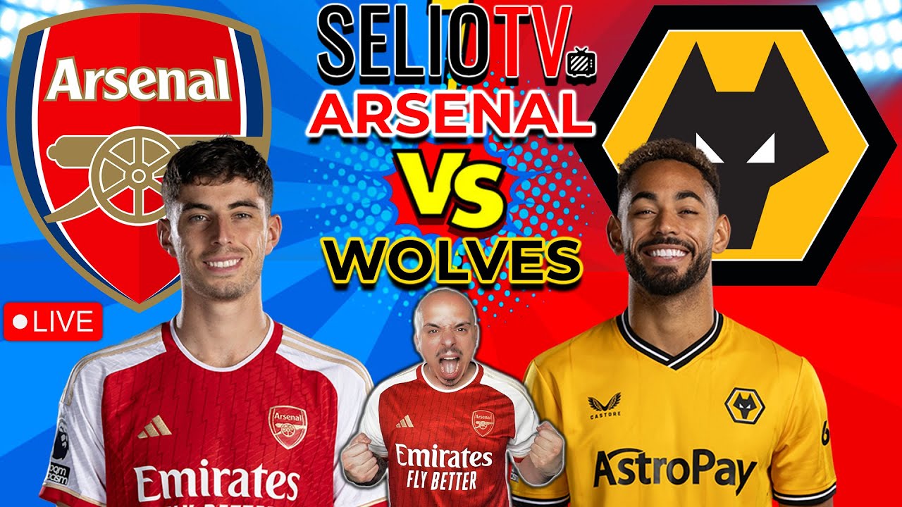 LIVE 🔴 ARSENAL vs WOLVES | LIVE STREAM WATCHALONG | FAN REACTION ...