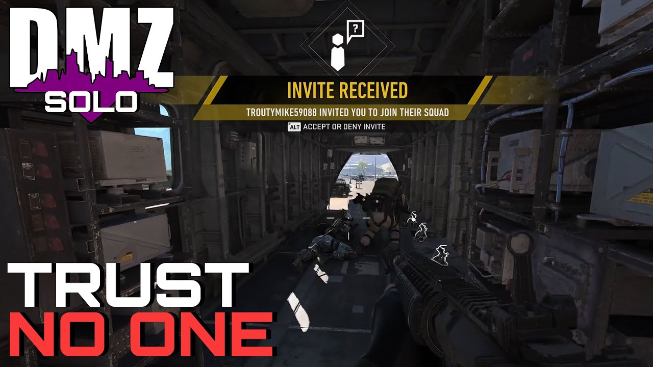 Never Trust Anyone in DMZ, Especially Me! | DMZ Solo - YouTube