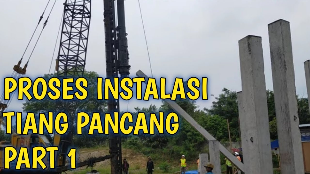 Proses Pemancangan Tiang Pancang Beton - YouTube