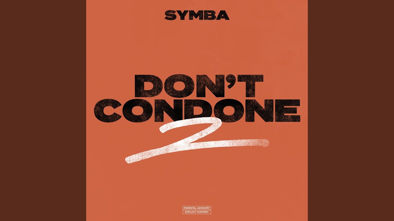 Don't Condone 2 - YouTube Music
