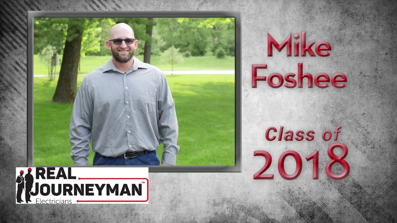 2018 Real Journeyman Grads - Mike Foshee - YouTube
