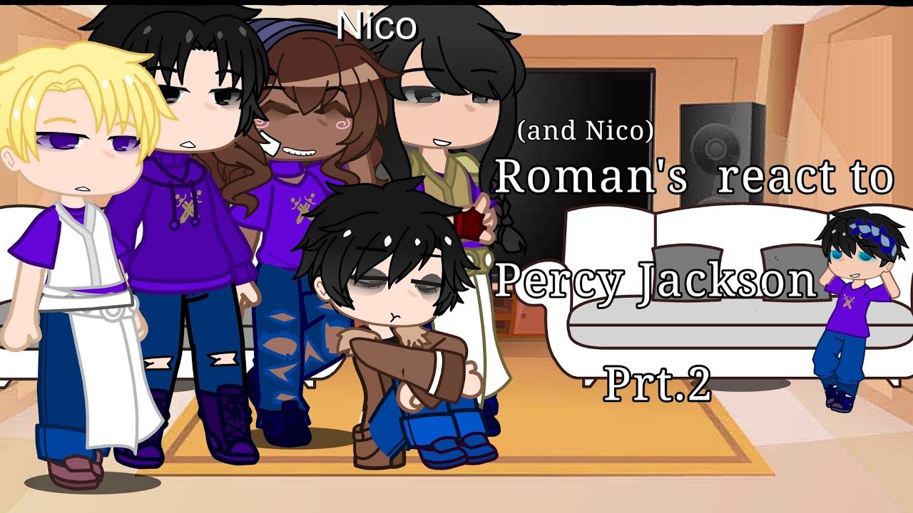Roman's (and Nico) react to Percy || !!PUT IN 2X!! - YouTube