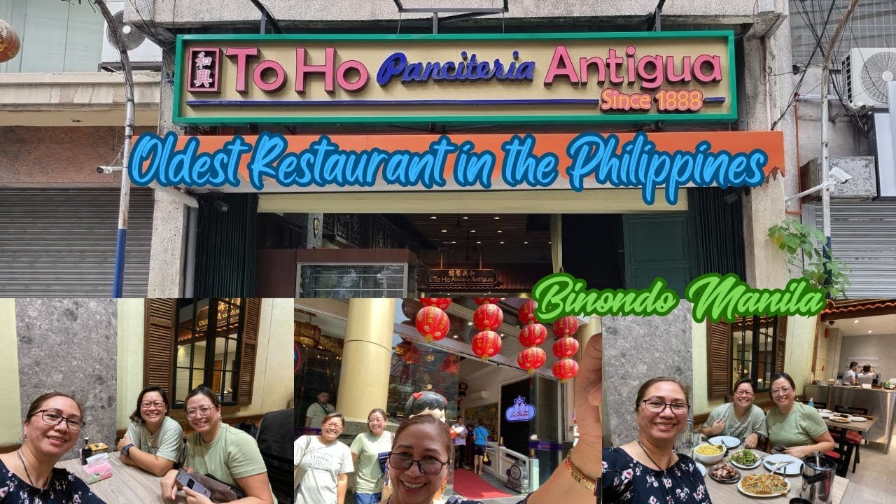 Oldest Restaurant in the Philippines (ToHo Panciteria Antigua since 1888) Binondo Manila - YouTube
