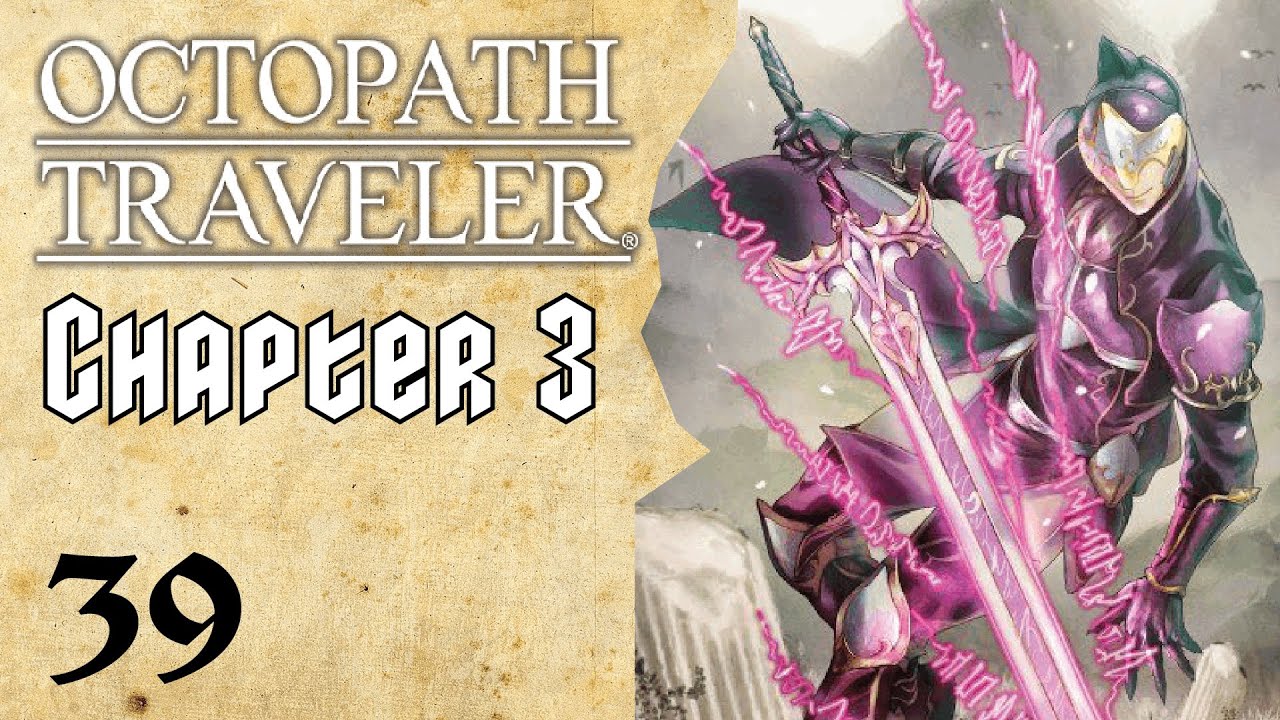 BALOGAR THE RUNEBLADE!!! | Octopath Traveler | BLIND PLAYTHROUGH | Part ...