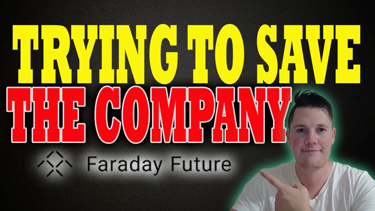 Faraday TRYING to SAVE The Company │ Possible Faraday Takeover Coming ...